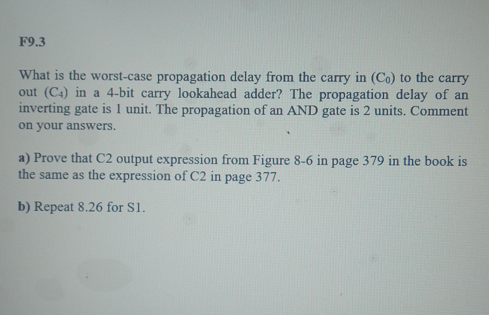 Solved F9.3 What is the worst-case propagation delay from | Chegg.com