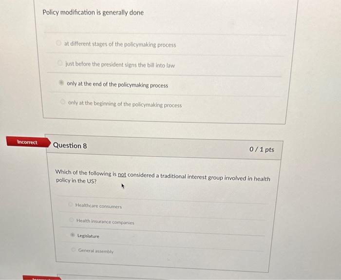 Solved Policy modification is generally done at different | Chegg.com
