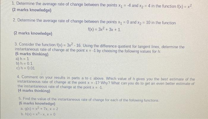 Solved 1. Determine the average rate of change between the | Chegg.com