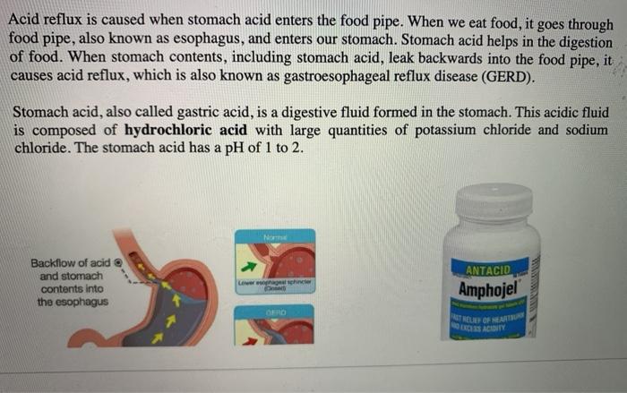 Solved Acid reflux is caused when stomach acid enters the | Chegg.com