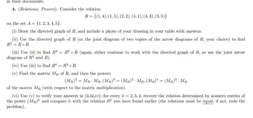 Solved 4. (Relations: Powers). Consider the relation | Chegg.com