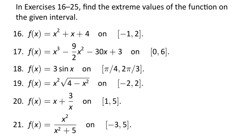 Solved In Exercises 16-25, ﻿find the extreme values of the | Chegg.com