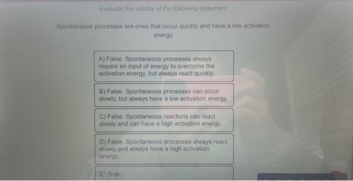Solved Spontaneous processes are ones that occur quickly and | Chegg.com