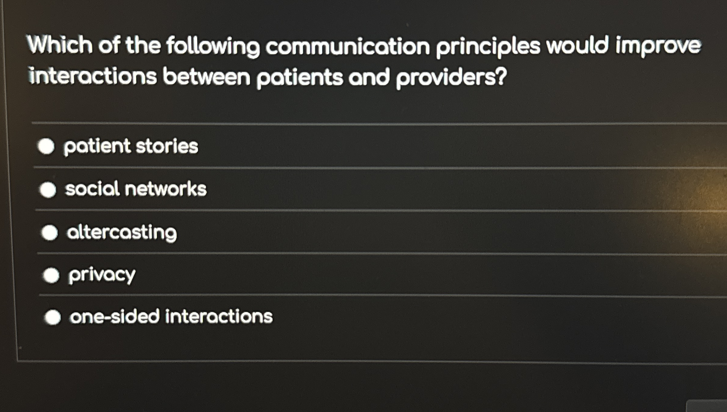 Solved Which of the following communication principles would | Chegg.com