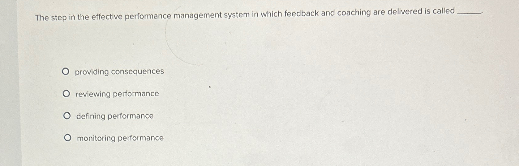 Solved The step in the effective performance management | Chegg.com