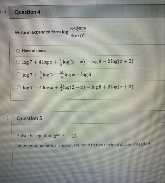 Solved Question 4 Write in expanded form log ***/23 None of | Chegg.com