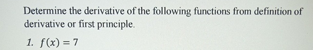 Solved Determine the derivative of the following functions | Chegg.com