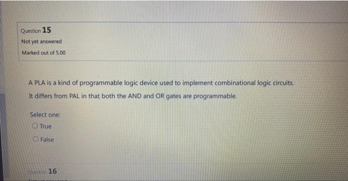 Solved A PLA is a kind of programmable logic device used to | Chegg.com