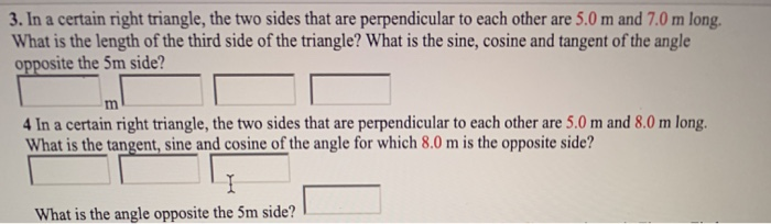 Solved 3. In a certain right triangle, the two sides that | Chegg.com