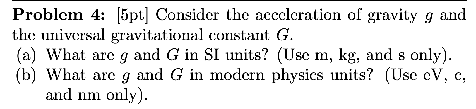 Solved Problem 4: [5pt] ﻿Consider the acceleration of | Chegg.com