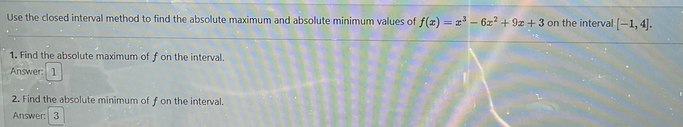 Solved Use the closed interval method to find the absolute | Chegg.com