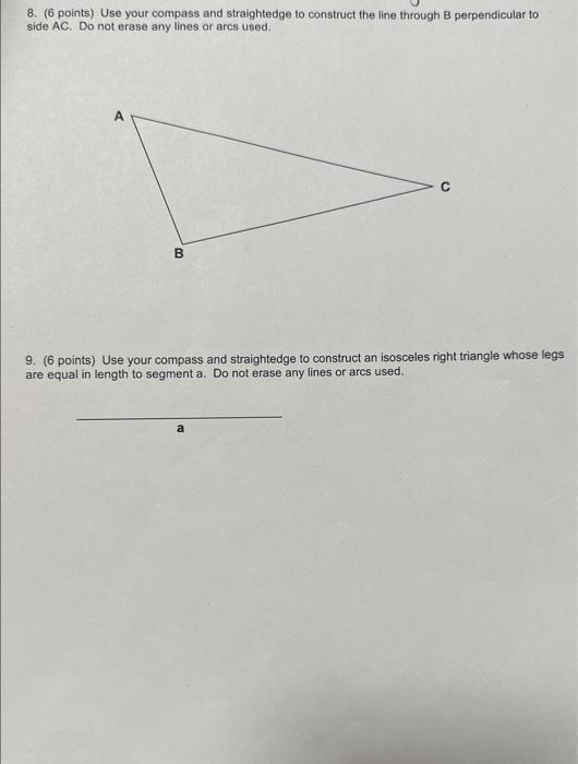 Solved 8. (6 points) Use your compass and straightedge to | Chegg.com