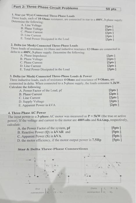 Solved Part 2: Three-Phase Circuit Problems 50 pts 1. Star | Chegg.com