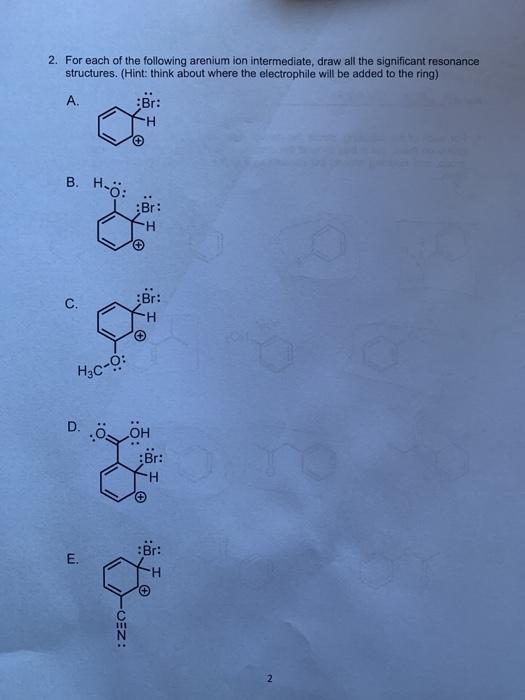 Solved 2. For each of the following arenium ion | Chegg.com