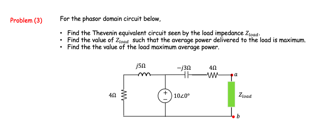 Solved Problem (3) ﻿For the phasor domain circuit below,Find | Chegg.com