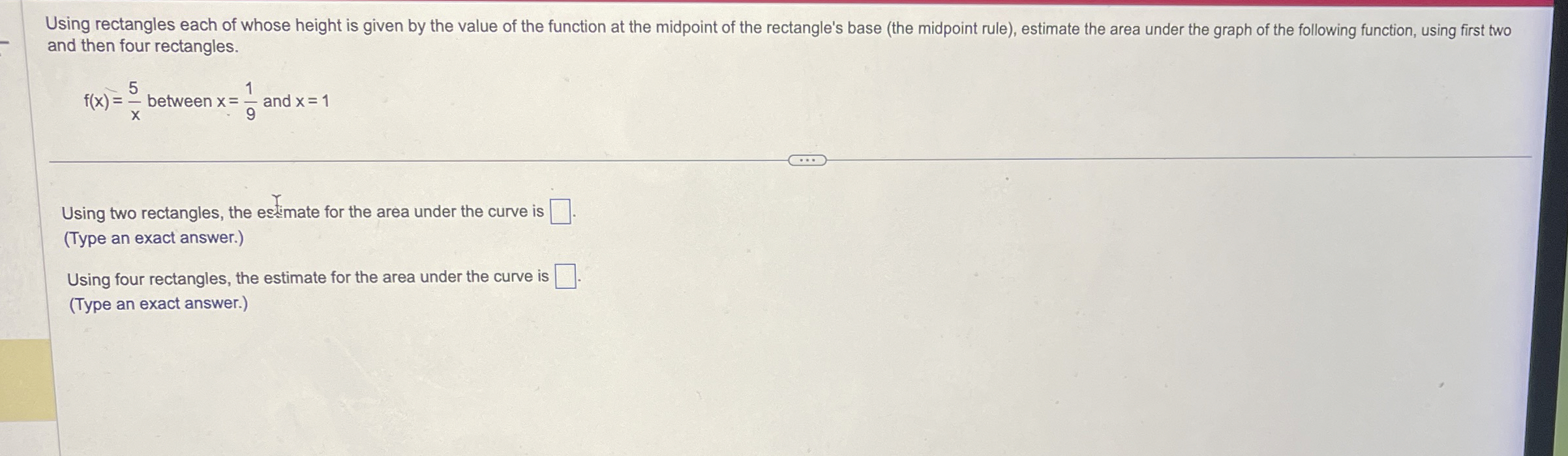 Solved Using rectangles each of whose height is given by the | Chegg.com