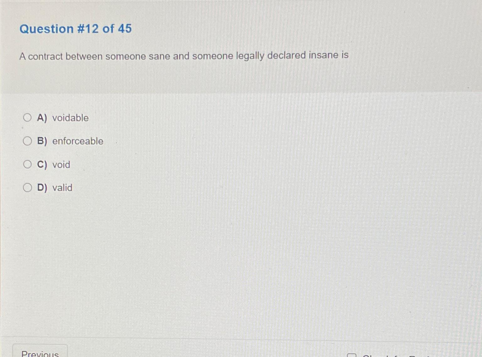 Solved Question #12 ﻿of 45A contract between someone sane | Chegg.com
