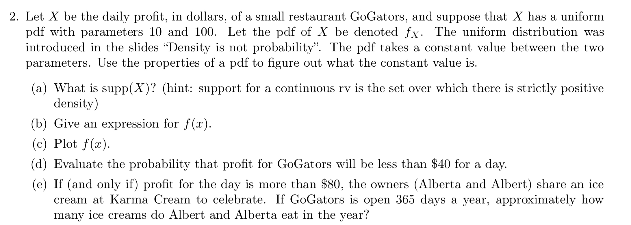 Solved Let x ﻿be the daily profit, in dollars, of a small | Chegg.com