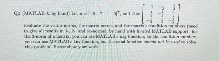 Solved (MATLAB \& by hand) Let u=[−3710]T, and | Chegg.com