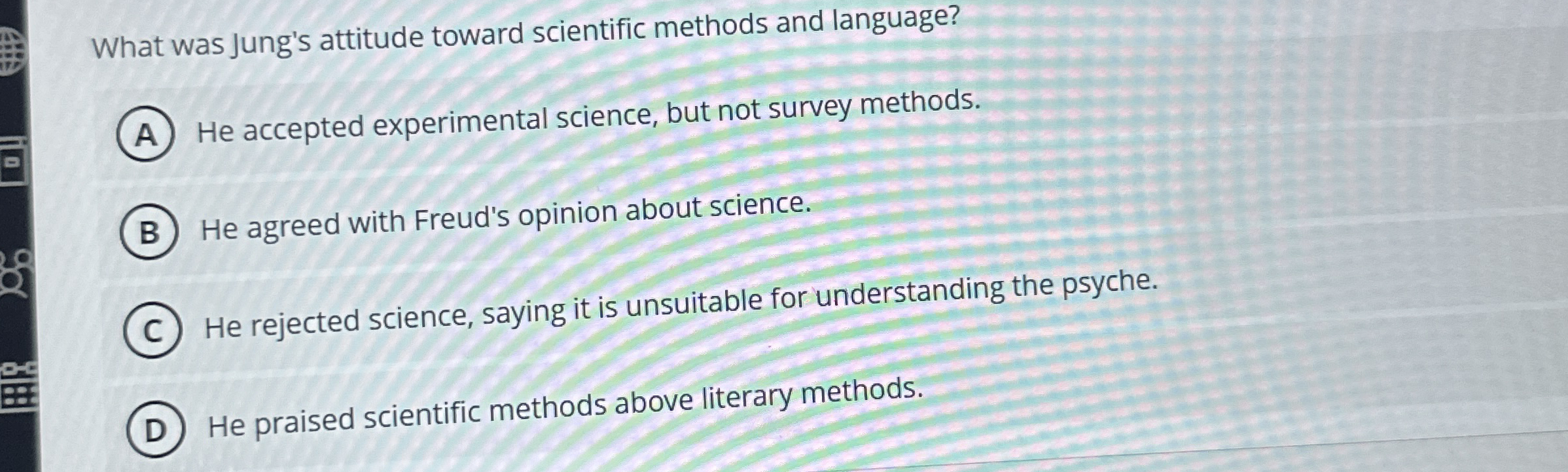 Solved What was Jung's attitude toward scientific methods | Chegg.com
