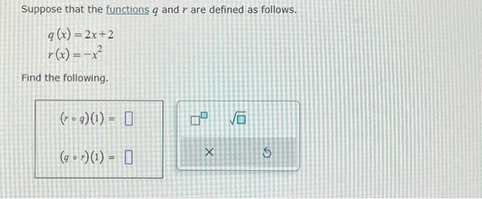 Solved Suppose that the functions q and r are defined as | Chegg.com
