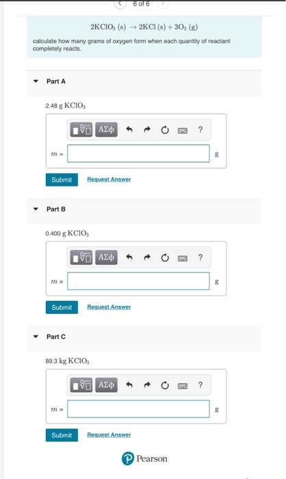 Solved 2KClO3( s)→2KCl(s)+3O2( g) calculate how many grams | Chegg.com