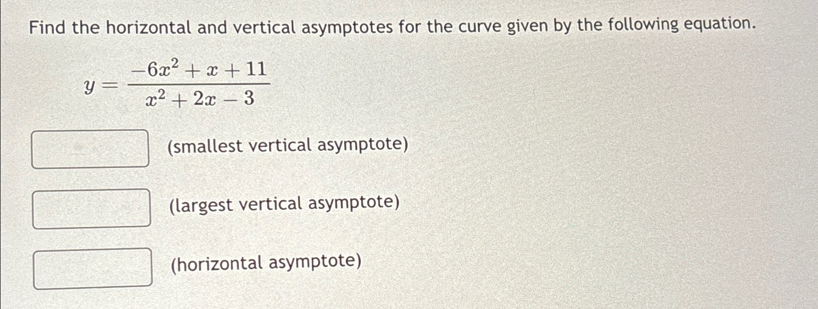 Solved Find the horizontal and vertical asymptotes for the | Chegg.com
