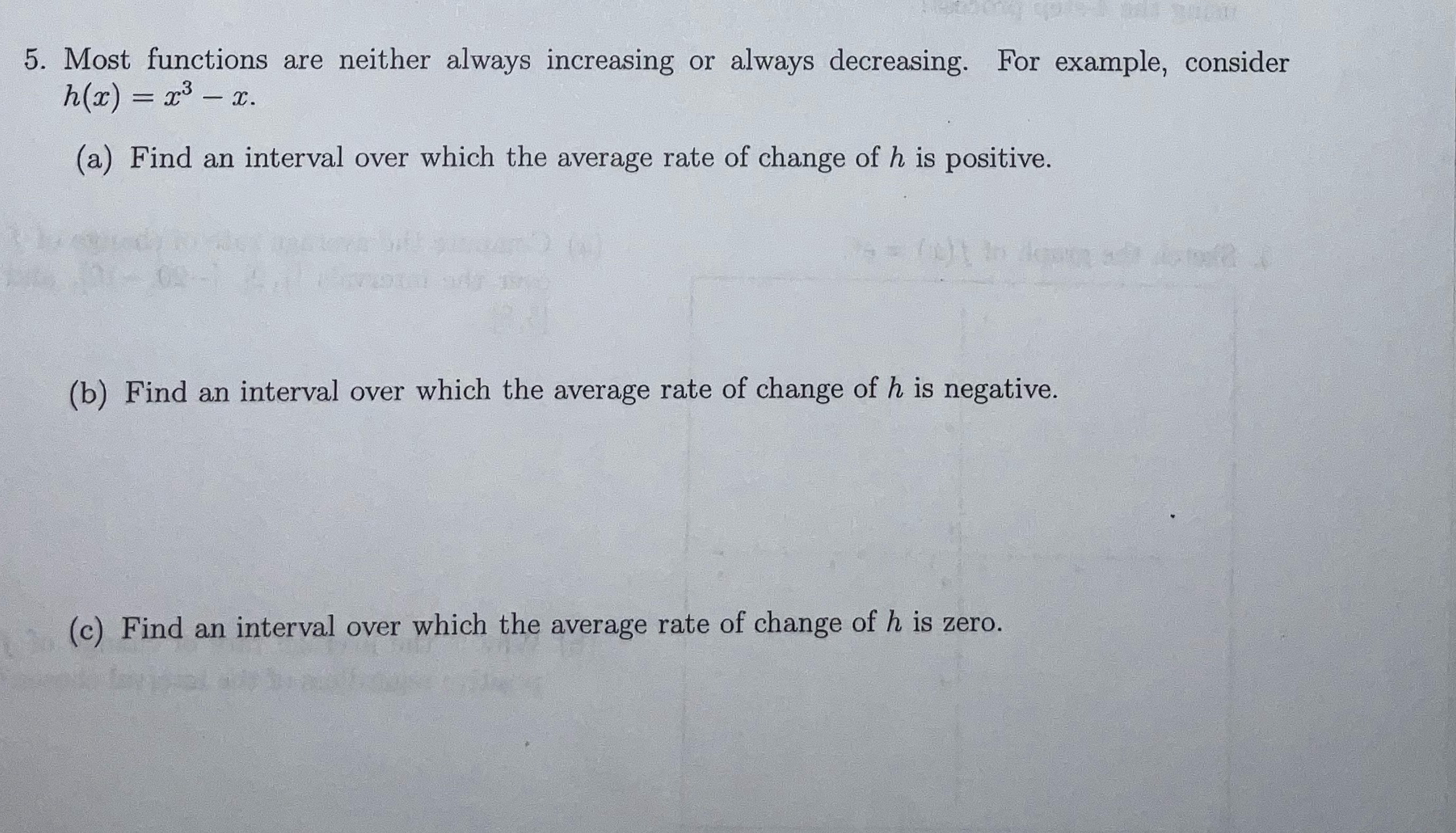 Solved Most functions are neither always increasing or | Chegg.com