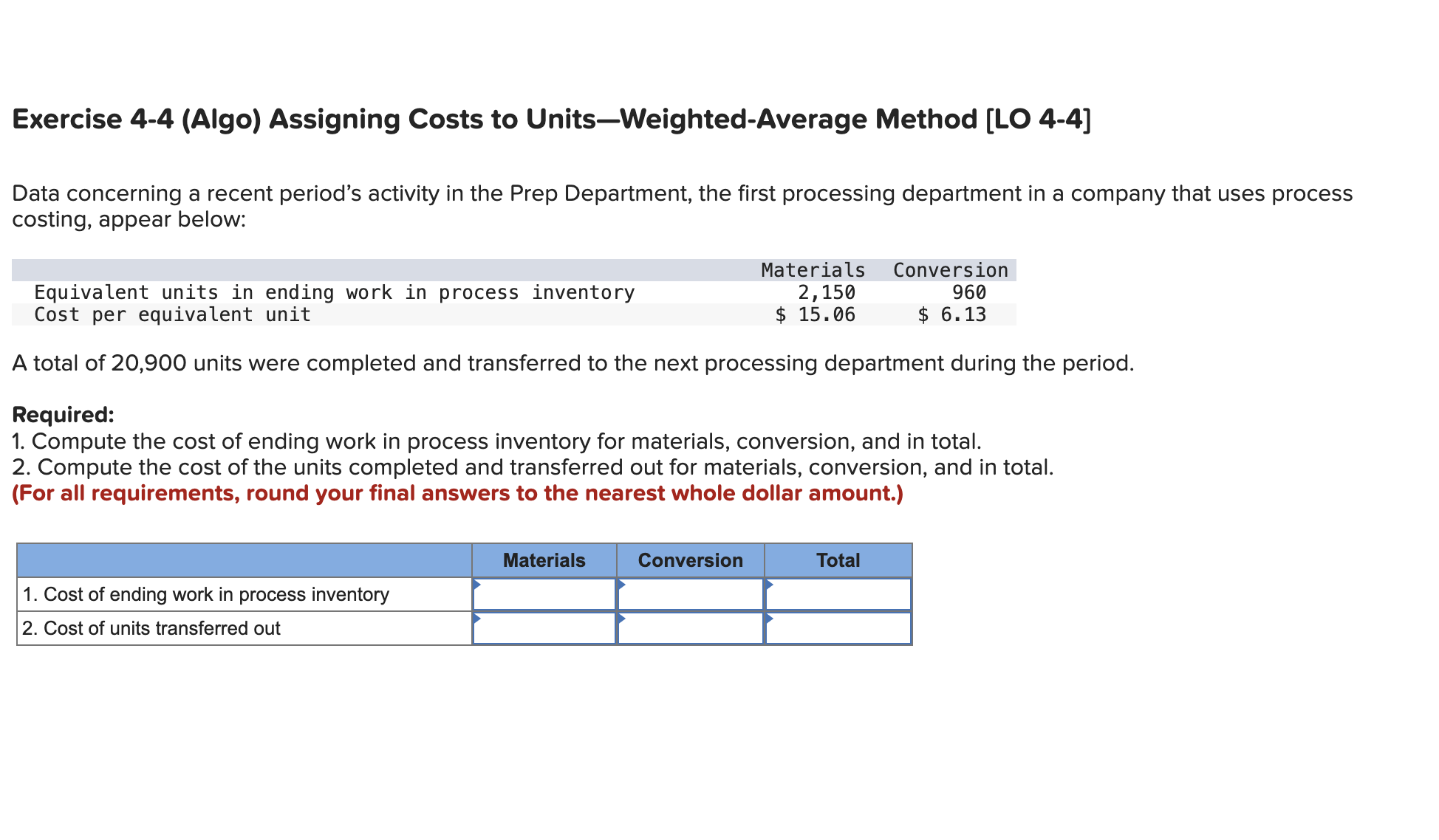 Solved Exercise 4-4 (Algo) ﻿Assigning Costs to | Chegg.com
