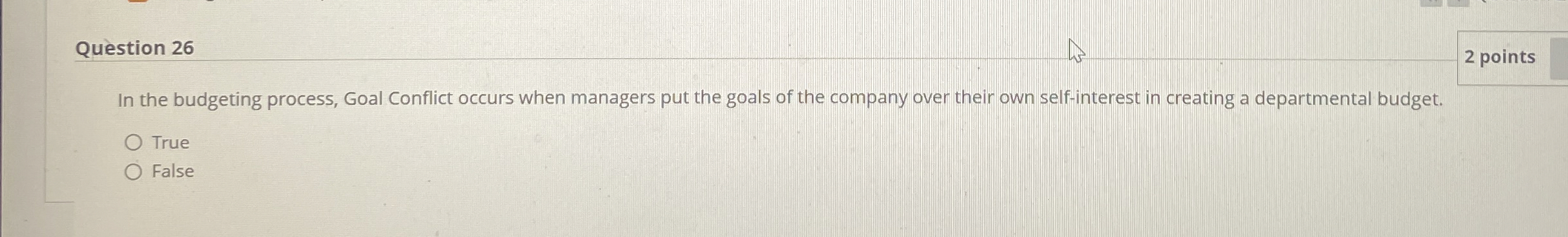 Solved Question 262 ﻿pointsIn the budgeting process, Goal | Chegg.com