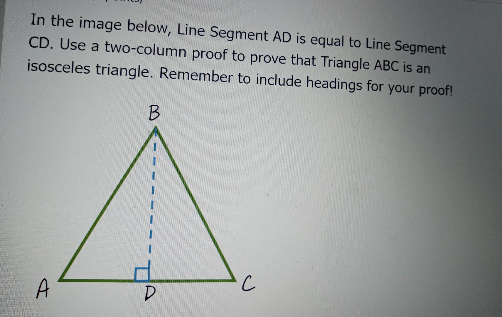 Solved In the image below, Line Segment AD is equal to Line | Chegg.com