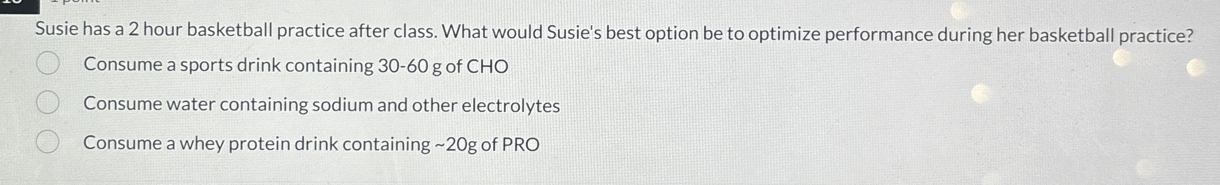 Solved Susie has a 2 ﻿hour basketball practice after class. | Chegg.com