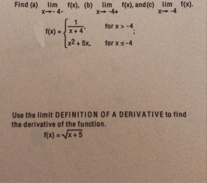 Solved Find (a) lim X-4- f(x), (b) lim X-4+ f(x), and (c) | Chegg.com