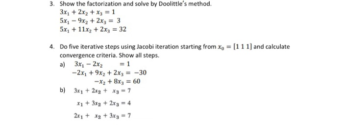 Solved 3. Show the factorization and solve by Doolittle's | Chegg.com