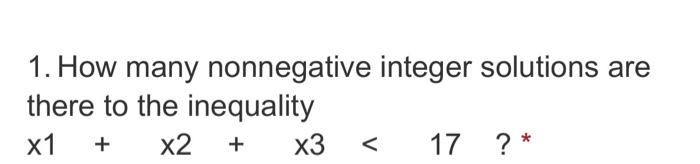 Solved 1. How many nonnegative integer solutions are there | Chegg.com