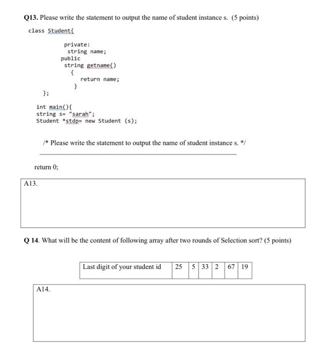 Solved Q13. Please write the statement to output the name of | Chegg.com