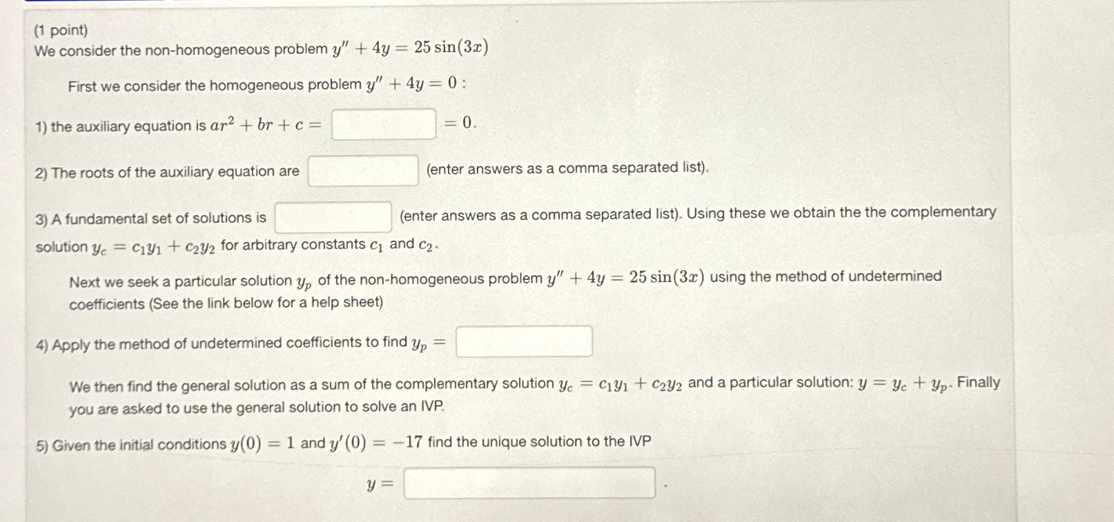 Solved (1 ﻿point)We consider the non-homogeneous problem | Chegg.com