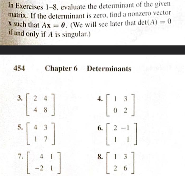 Solved In Exercises 1-8, evaluate the determinant of the | Chegg.com