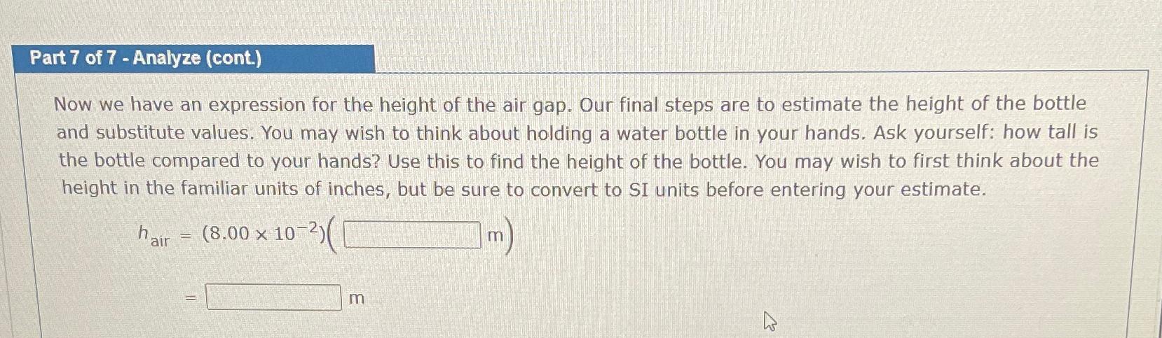 Solved Part 7 ﻿of 7 - ﻿Analyze (cont)Now we have an | Chegg.com