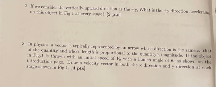 Solved 2. If we consider the vertically upward direction as | Chegg.com
