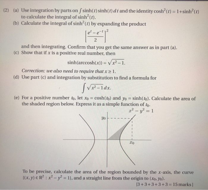 Solved (2) (a) Use integration by parts on / sinh(t) sinh(t) | Chegg.com