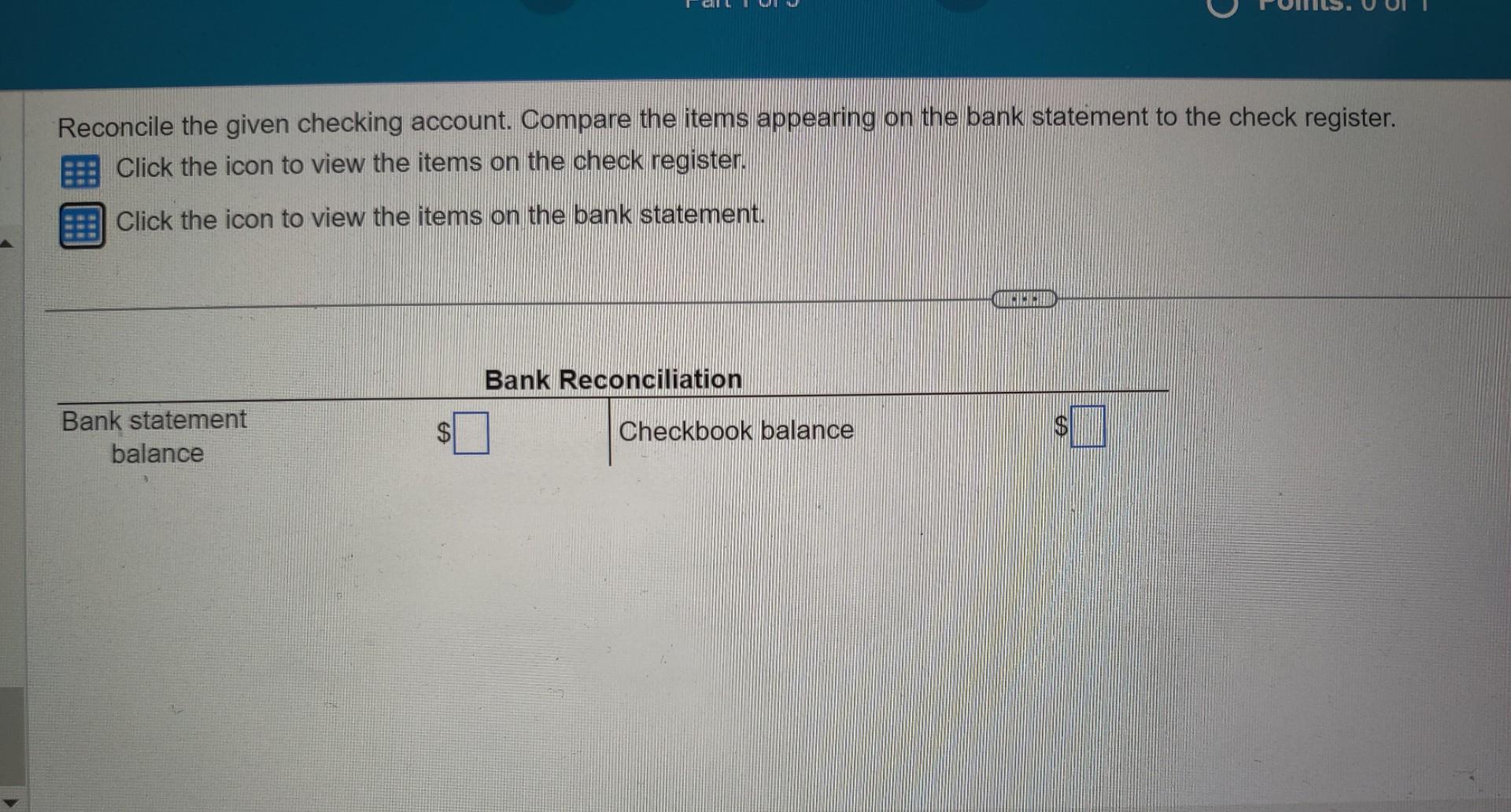 Reconcile the given checking account. Compare the | Chegg.com