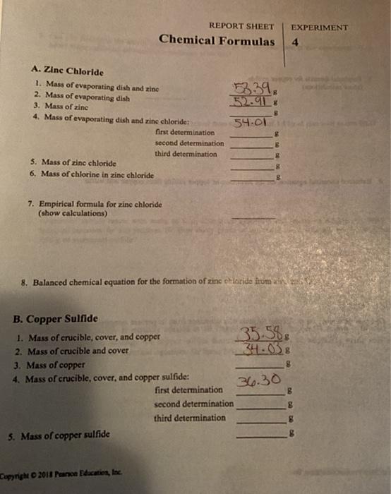Solved EXPERIMENT REPORT SHEET Chemical Formulas A. Zinc | Chegg.com