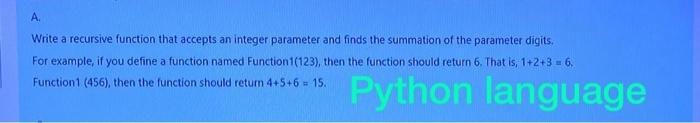 Solved A Write a recursive function that accepts an integer | Chegg.com