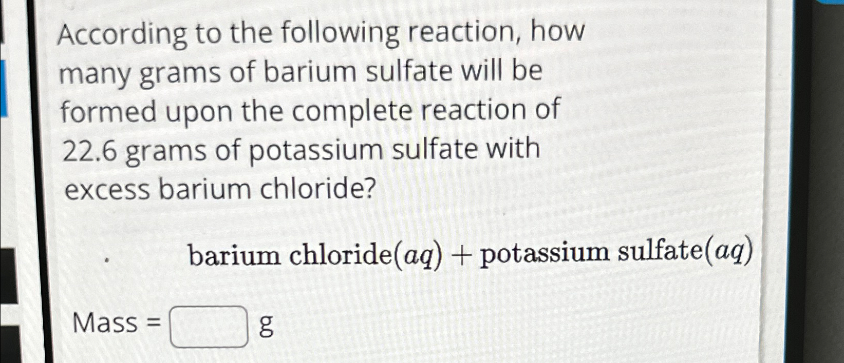 Solved According to the following reaction, how many grams | Chegg.com
