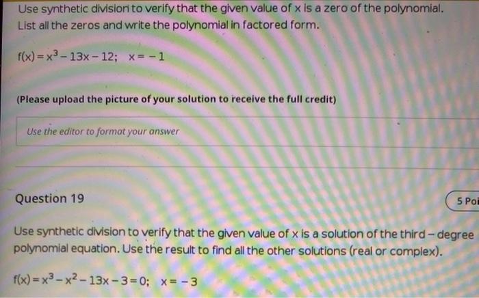Solved Use synthetic division to verify that the given value | Chegg.com