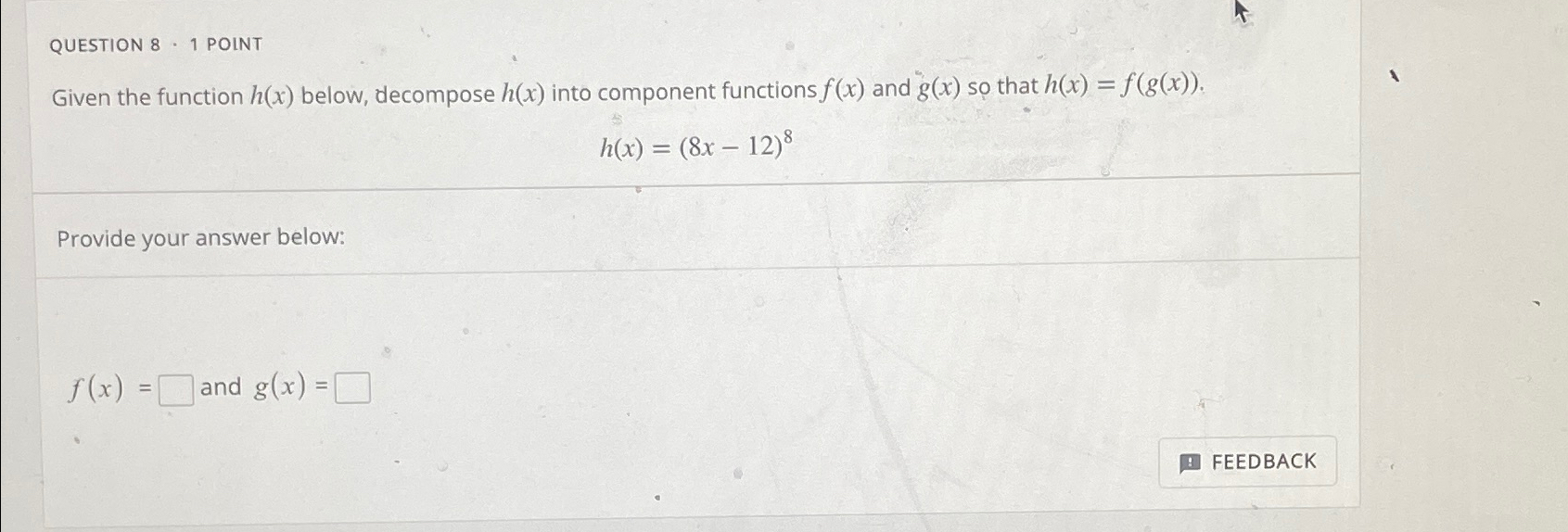 Solved QUESTION 8 - 1 ﻿POINTGiven the function h(x) ﻿below, | Chegg.com
