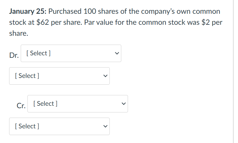 Solved January 25: Purchased 100 ﻿shares of the company's | Chegg.com