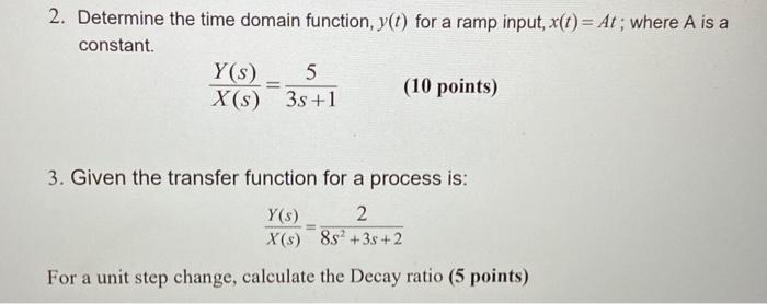 Solved 2. Determine the time domain function, y(t) for a | Chegg.com
