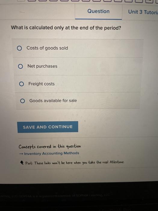 Solved Question Unit 3 Tutoria What is calculated only at | Chegg.com